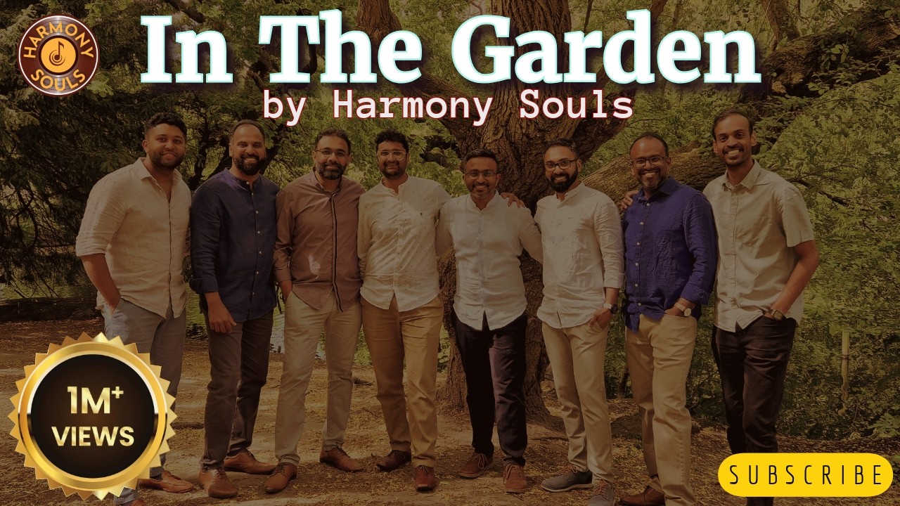 In The Garden (I come to the Garden alone) || Harmony Souls