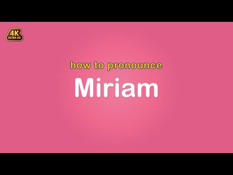 how to pronounce Miriam 【Name】