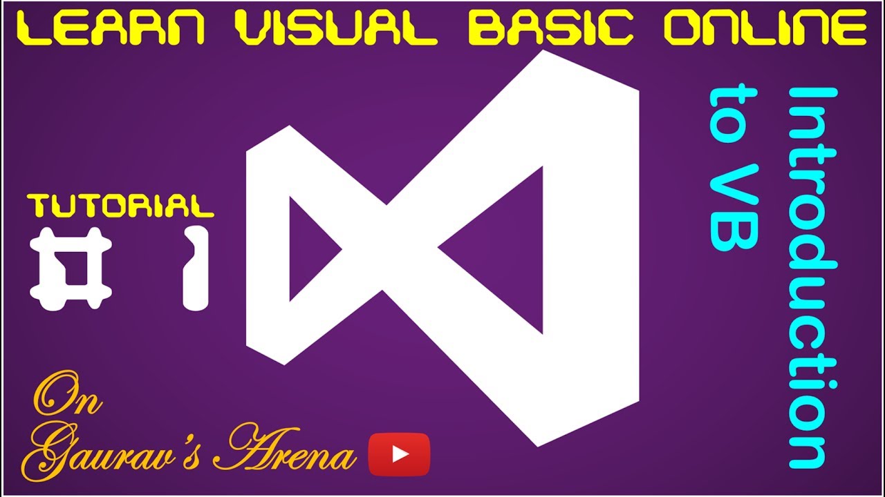 Visual Basic Tutorial 1 | Introduction To VB