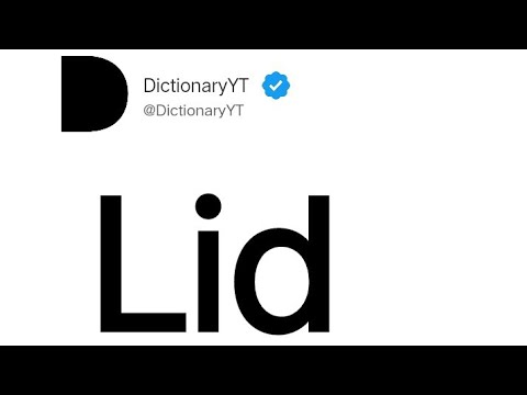 Lid Meaning in English