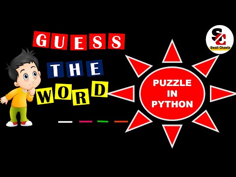 Puzzle in Python - Guess the Word Video Lecture - Computer Science for Class 11 - Humanities/Arts