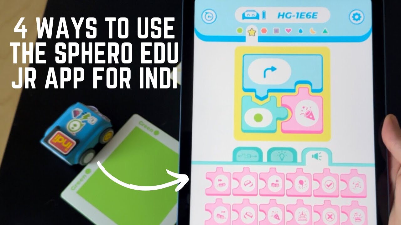 Sphero edu JR app overview for the Sphero indi