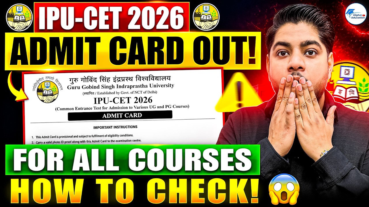 BIG UPDATE - IP University Admit Card OUT  !!  How to Download IPU CET 2026