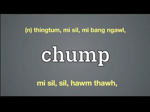 chump meaning in Ngawn