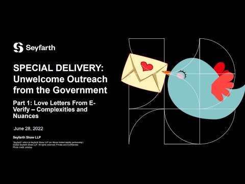 Special Delivery – Unwelcome Outreach from the Government - Part 1: Love Letters From EVerify