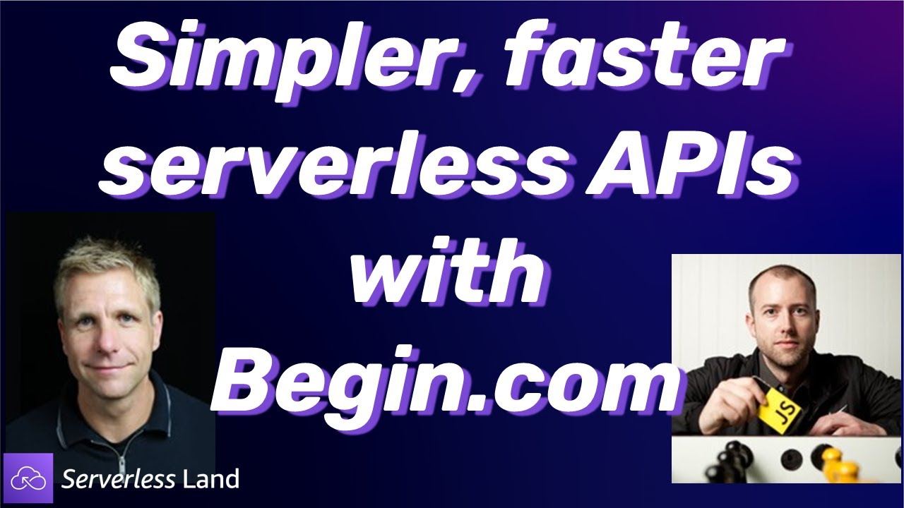 Simpler, faster serverless APIs with Begin.com | Serverless Office Hours