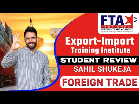 Foreign Trade Academy Student Review! | Export-Import Custom Clearance Customs Broker Exam coaching