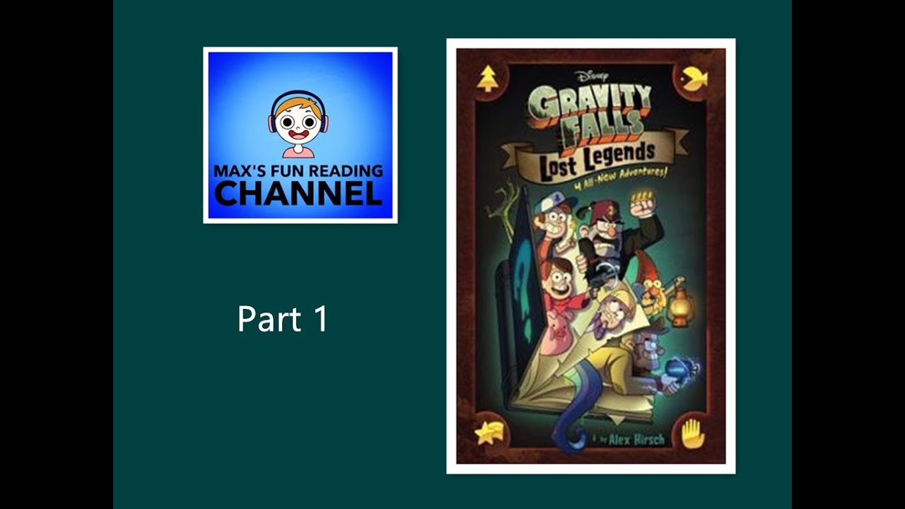 Reading: Gravity Falls Lost Legends. Part 1