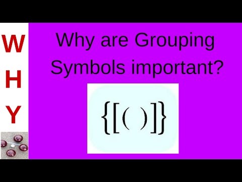 Relevance of Grouping Symbols