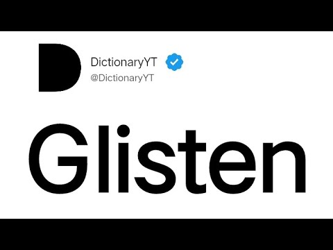 Glisten Meaning in English