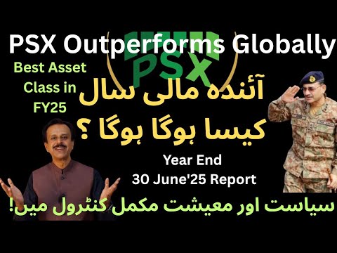 PSX Outperforms All Asset Classes in FY25๐ | 55.5% Return | Future Outlook & Top Stocks to Buy |