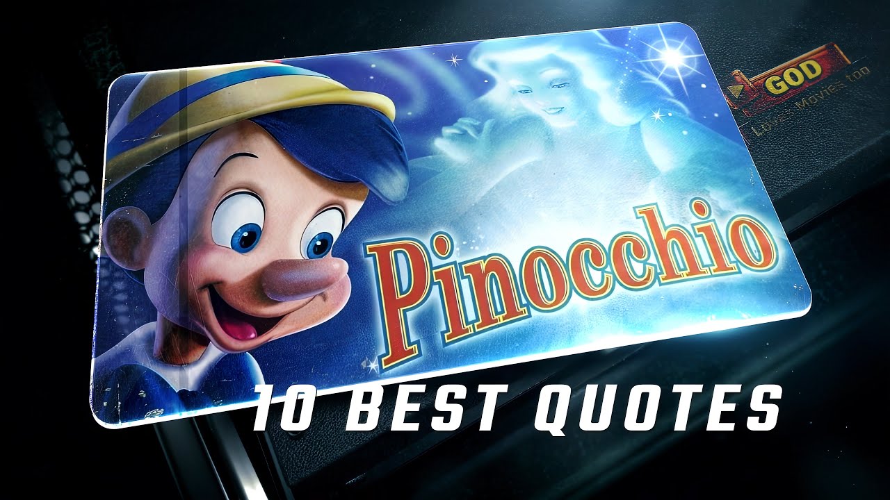 Pinocchio 1940 | 10 Best Quotes