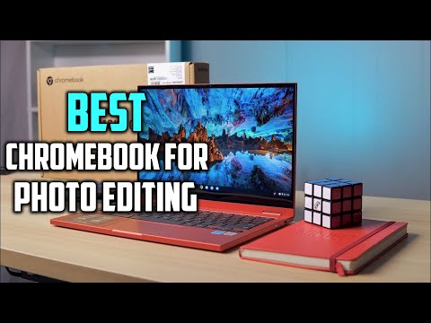 Top 6 Best Chromebook for Photo Editing Review in 2023