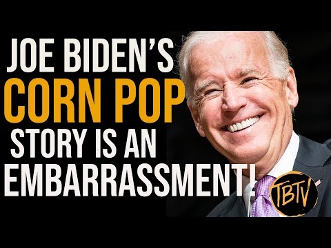 JOE BIDEN CORN POP STORY IS AN EMBARRASSMENT | TIM BLACK