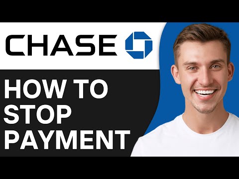 How To Stop Payment On Chase Checks (2025)