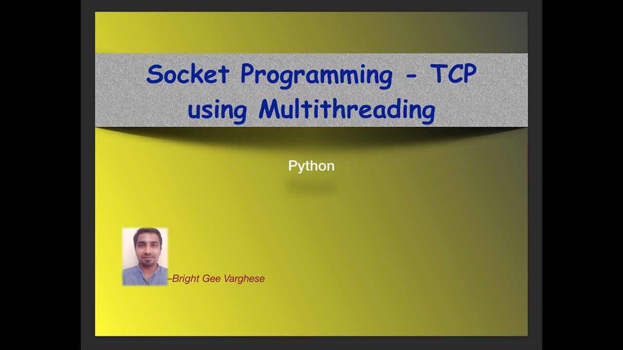 TCP - Socket Programming with Multithreading - Python