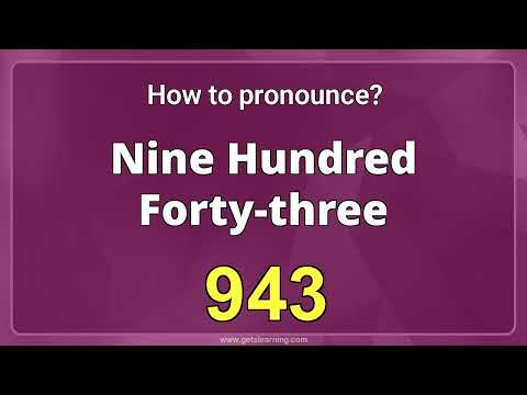 How to Pronounce 943 in English Correctly