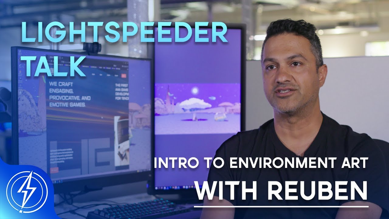 LightSpeederTalk  - Meet Reuben, Lead Environment Artist at LightSpeed LA!