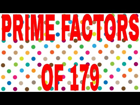 PRIME FACTORS OF 179