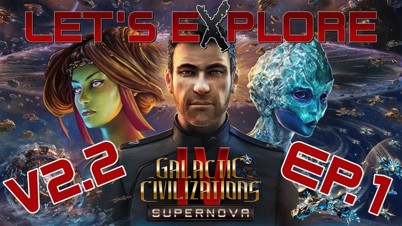 v2.2 of Galactic Civilizations 4: The Navigators - Ep. 1