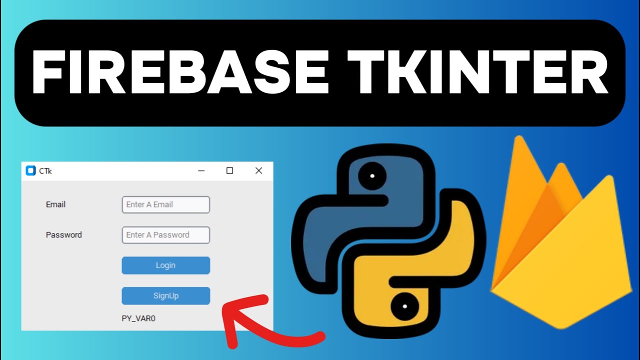 Authentication Login SignUp Form - Firebase with Python Lesson 4
