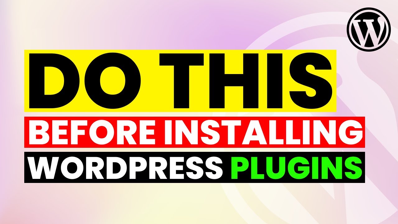 ALERT !! Before Installing ANY WordPress Plugin, DO THIS to Secure WordPress Installation