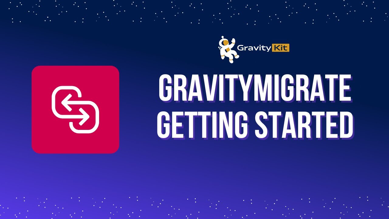 Getting started with GravityMigrate: Move your Gravity Forms data from one site to another