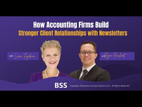 How Accounting Firms Build Stronger Client Relationships with Newsletters