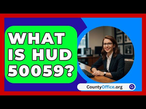 What Is HUD 50059? - CountyOffice.org