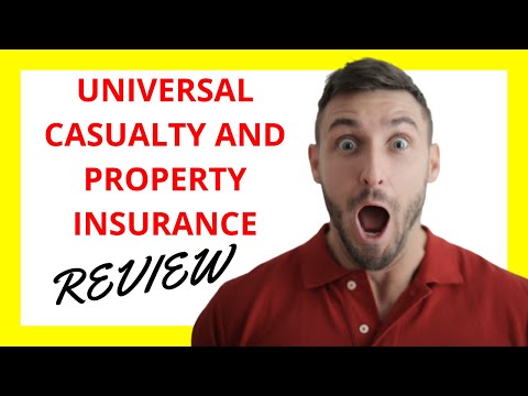 🔥 Universal Casualty and Property Insurance Review: Pros and Cons