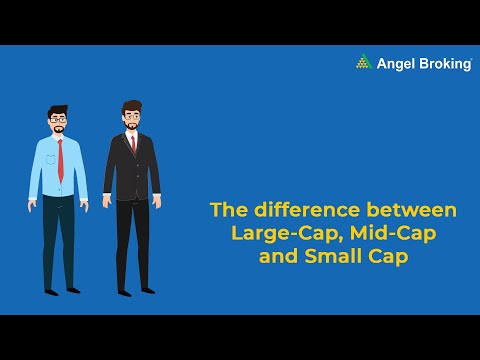 Difference Between Large Cap Vs Small Cap Vs Mid Cap Stocks | Angel One