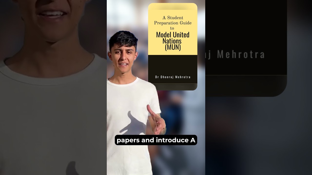 A Student Preparation Guide to Model United Nations MUN