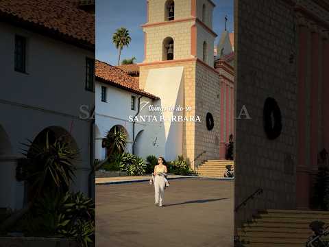 7 best things to do in Santa Barbara California 😍 #santabarbara #california