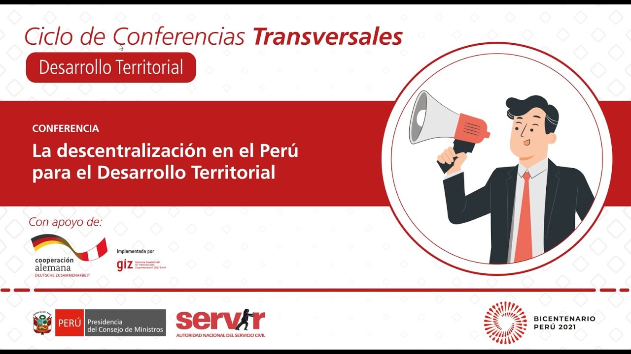 Conference 1: Decentralization in Peru for Territorial Development