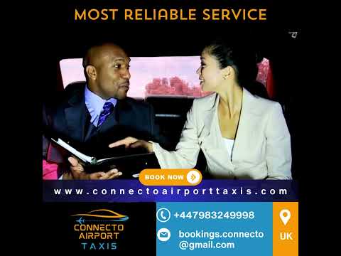Most Reliable Taxi Service | Connecto Airport Taxis