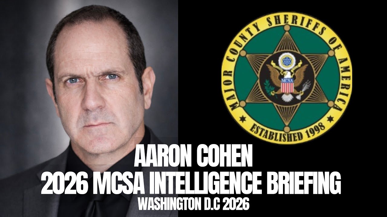 2026 MCSA Intelligence Commanders Briefing | Aaron Cohen on Early Warning & Lone Actor Prevention 