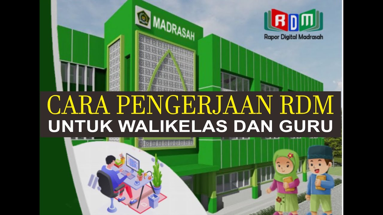 RDM Madrasah Cara Pengerjaan Raport wali kelas dan guru-guru menggunakan satu jaringan
