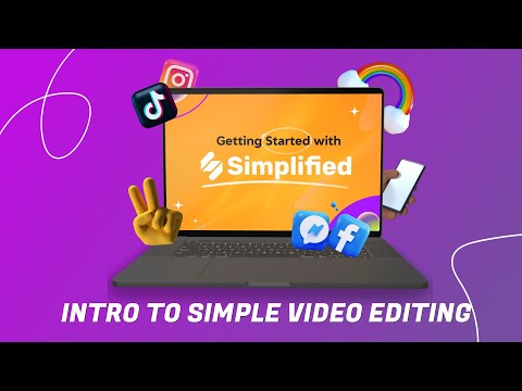 Getting Started with Simplified: Introduction to Video Editing