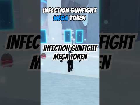 How to get Infection Gunfight Mega Token #roblox #robloxgames #robloxhunt #robloxtrend #robloxshorts