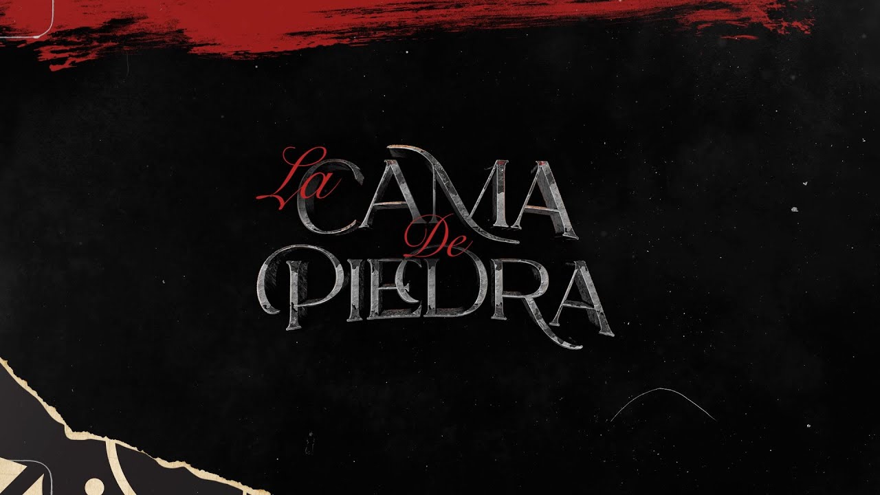 La Cama de Piedra - (Video Con Letras) - Panchito Arredondo y El Potro de Sinaloa