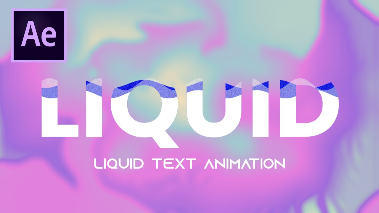 AFTER EFFECTS TUTORIAL : LIQUID TEXT ANIMATION | EASY METHOD