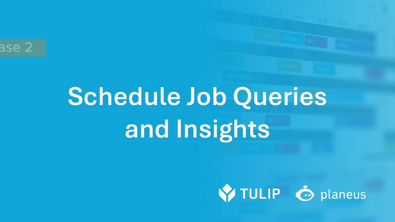 Schedule Support AI Agent.  planeus and Tulip