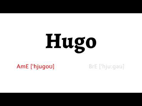 How to Pronounce hugo in American English and British English