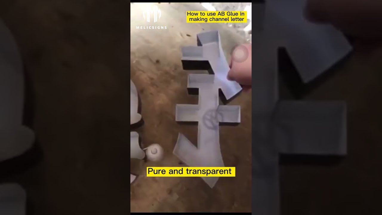 Melicsigns -  How to use AB glue in making channel letters
