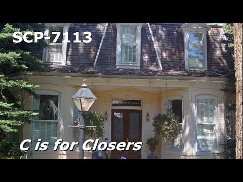 SCP-7113 | C is for Closers