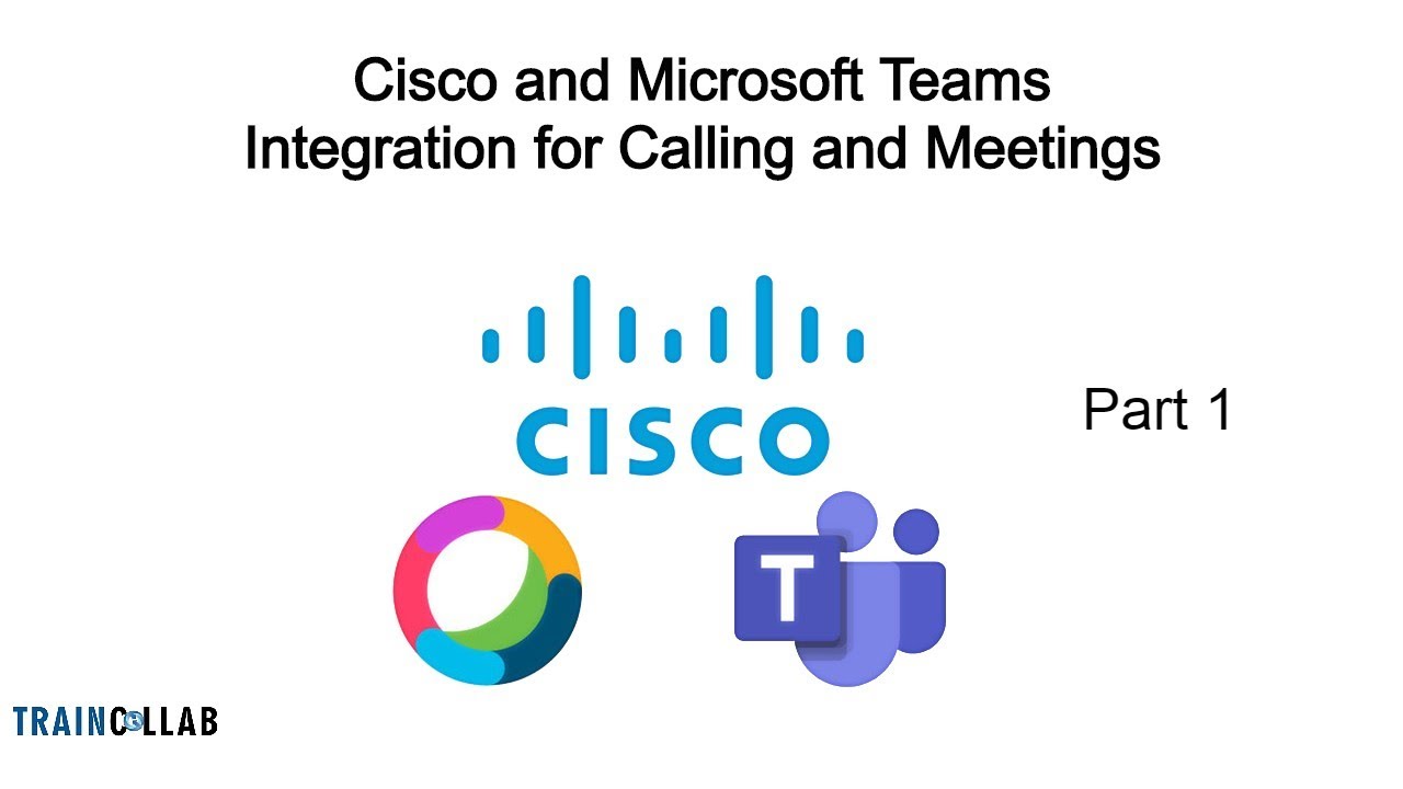 Cisco Webex Teams and Microsoft Teams Integration for Calling and Meetings