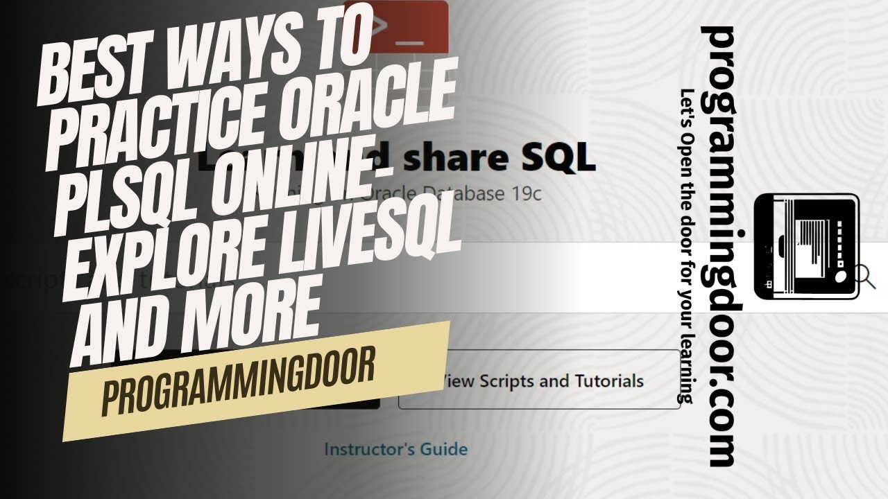 Best Ways to Practice Oracle PLSQL Online Explore LiveSQL and More | programmingdoor