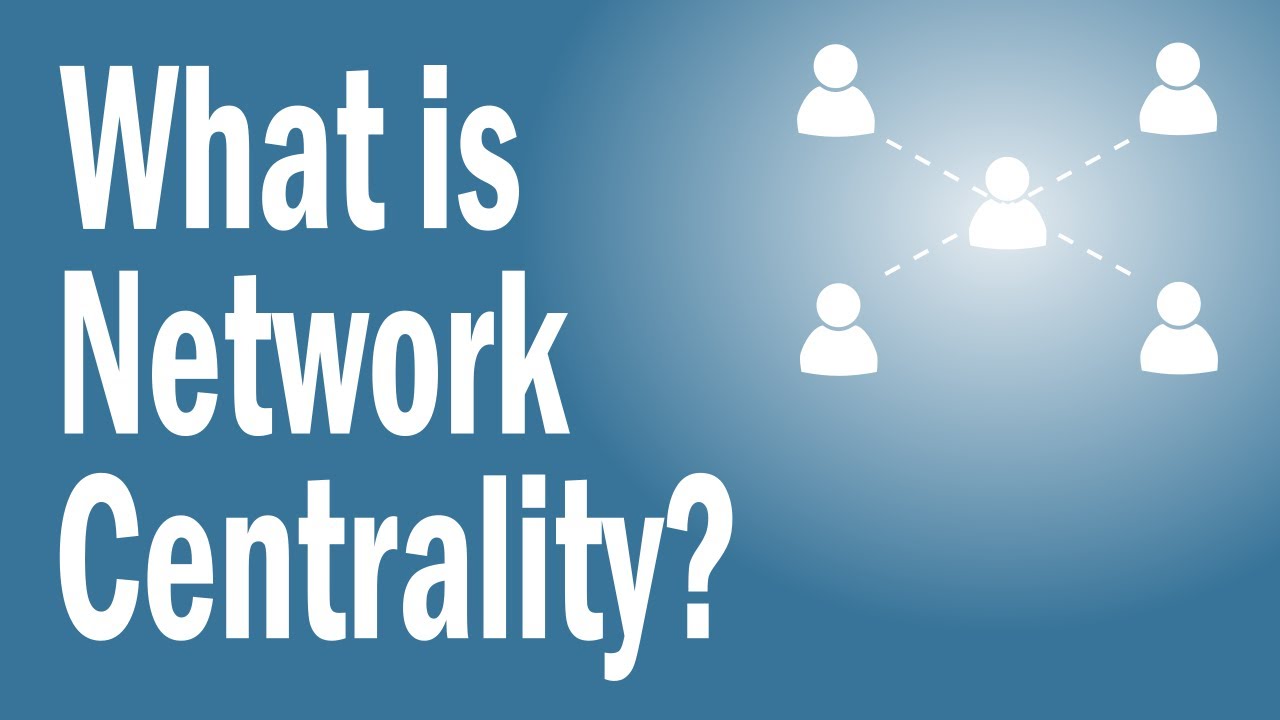 What is Network Centrality?