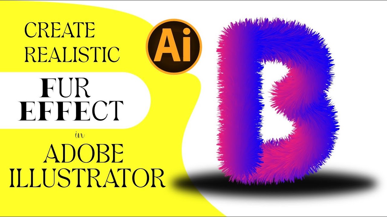 Create Easy FUR EFFECT in ADOBE ILLUSTRATOR