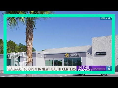 Walmart to open 16 new health centers in Florida